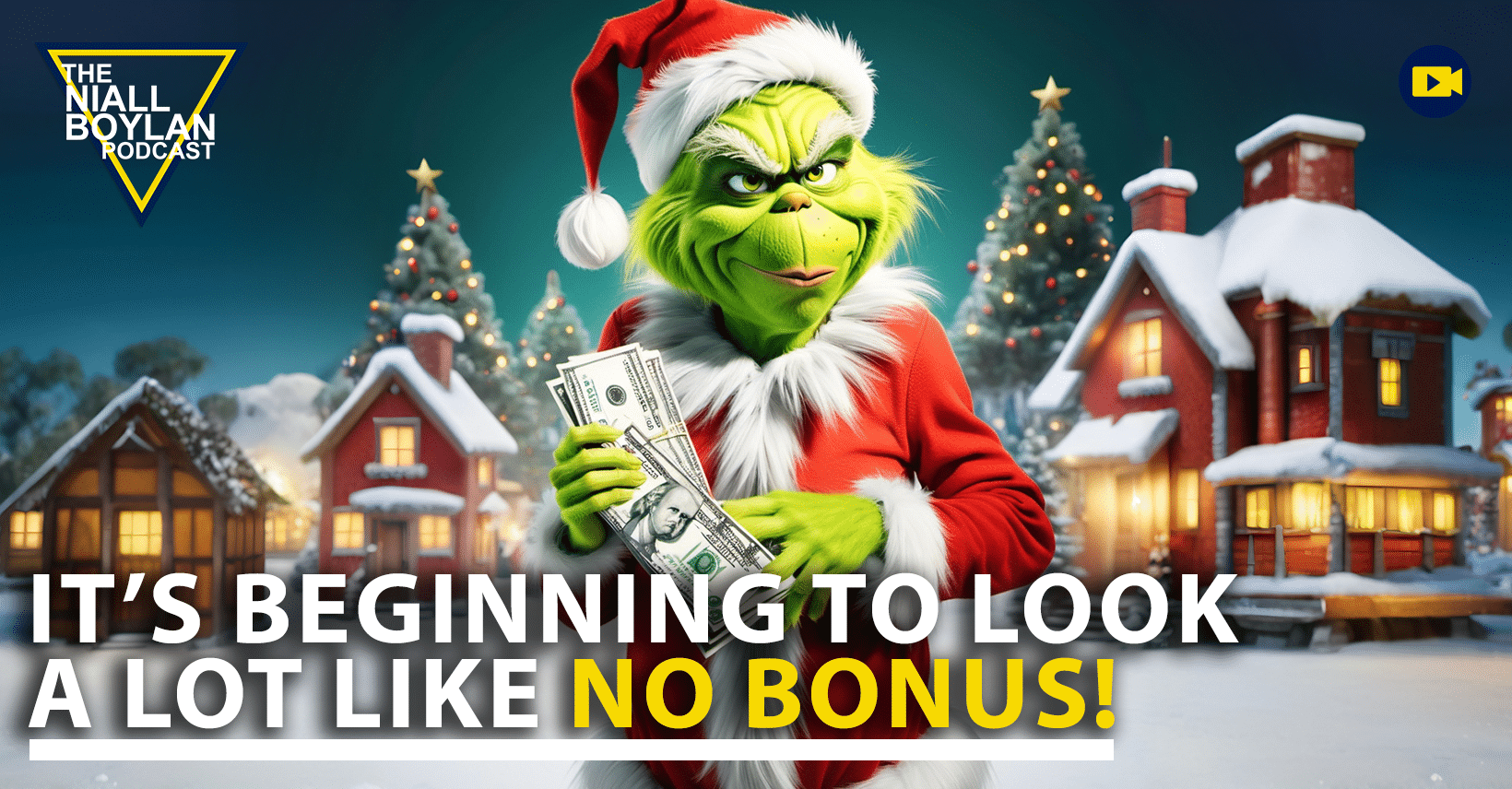 It’s Beginning to Look a Lot Like No Bonus! Episode 327 - The Niall ...