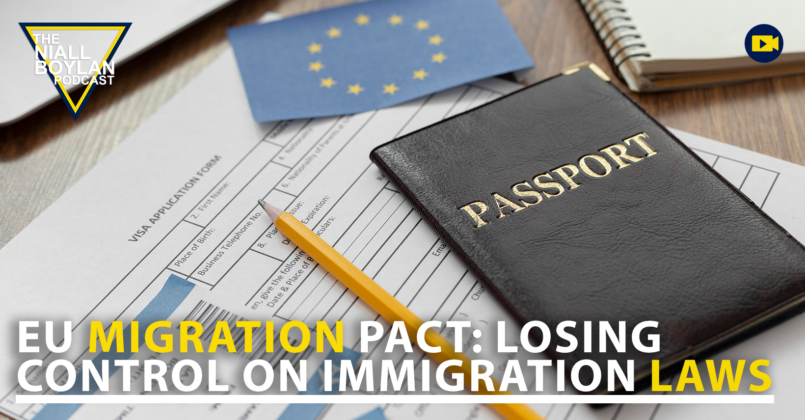 EU Migration Pact: Losing Control On Immigration Laws Episode 205 - The ...