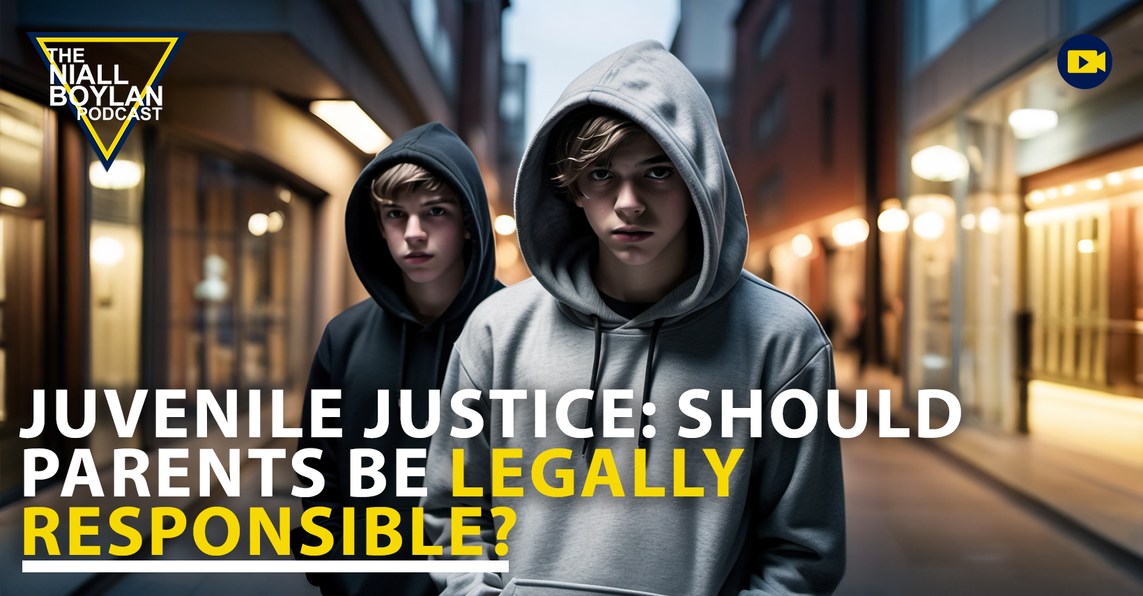 Juvenile Justice: Should Parents Be Legally Responsible?Episode 281 ...