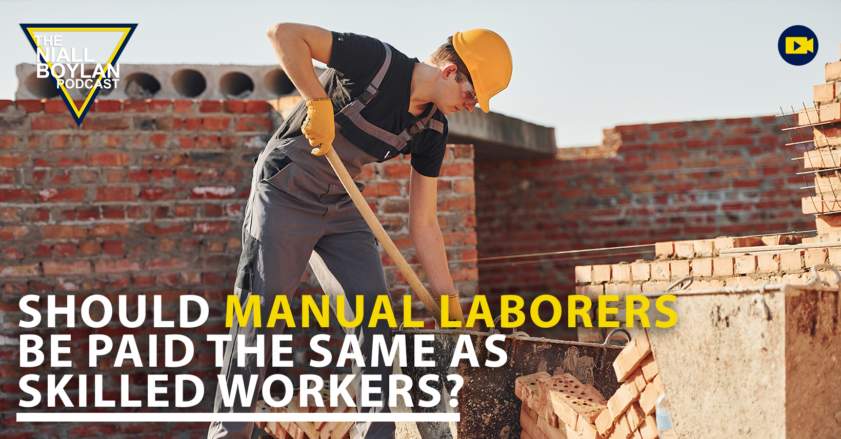 Should manual laborers be paid the same as skilled workers? Episode 222 - The Niall Boylan Podcast