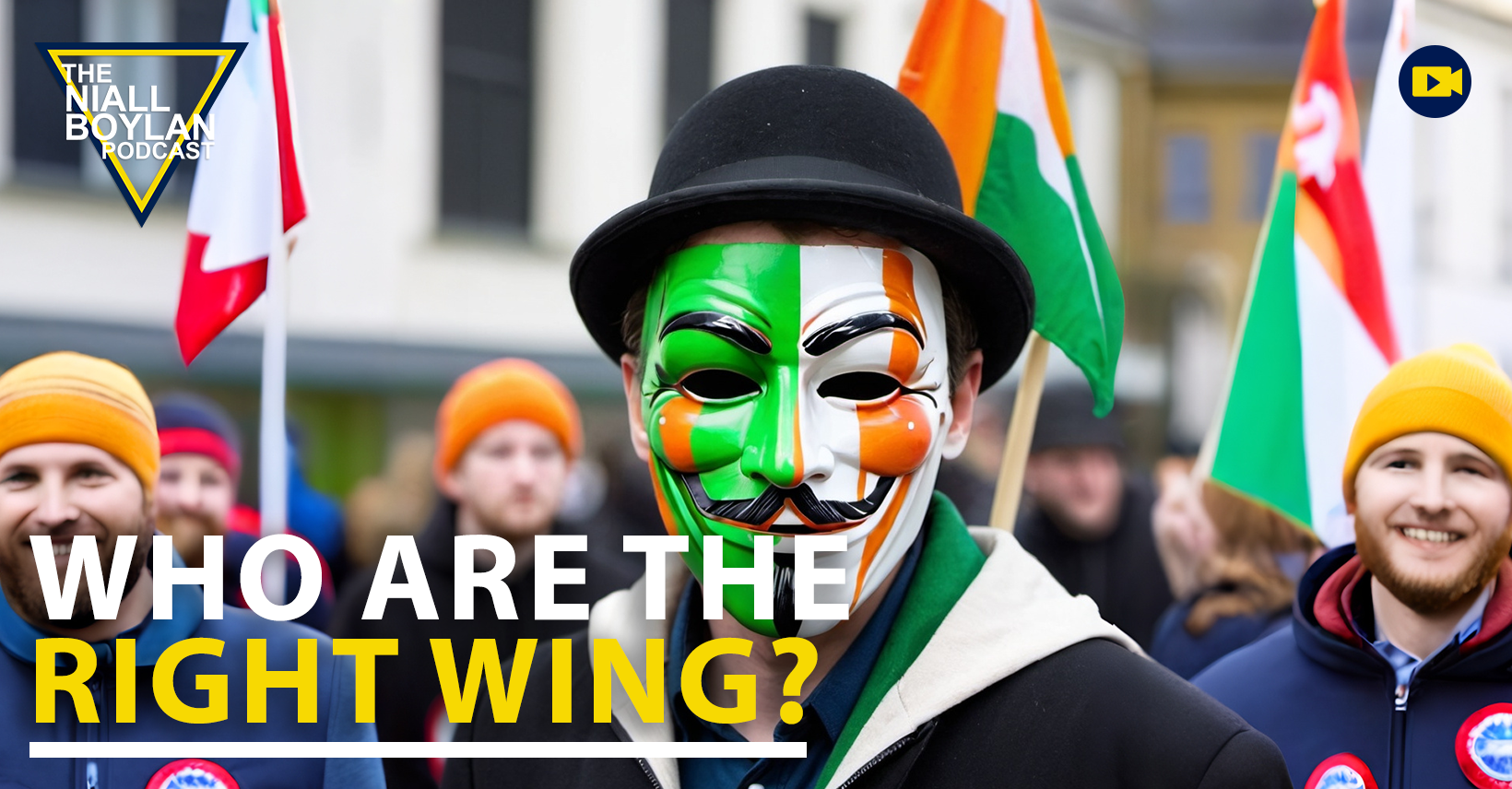 Who Are The Right Wing? Episode 252 - The Niall Boylan Podcast