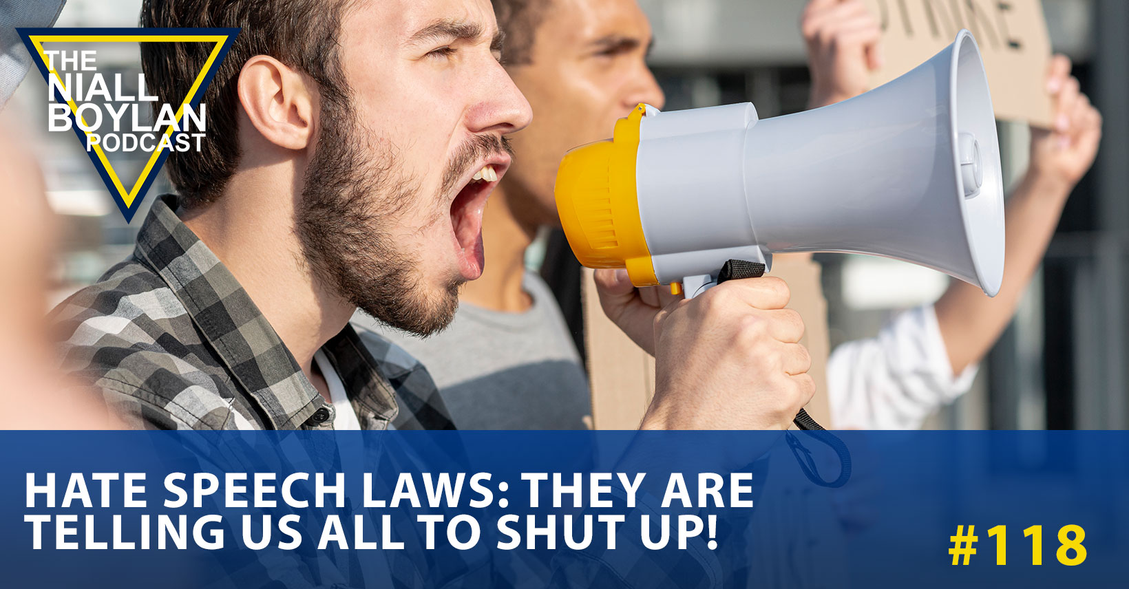 Hate Speech Laws: They Are Telling Us All To Shut Up! - The Niall ...