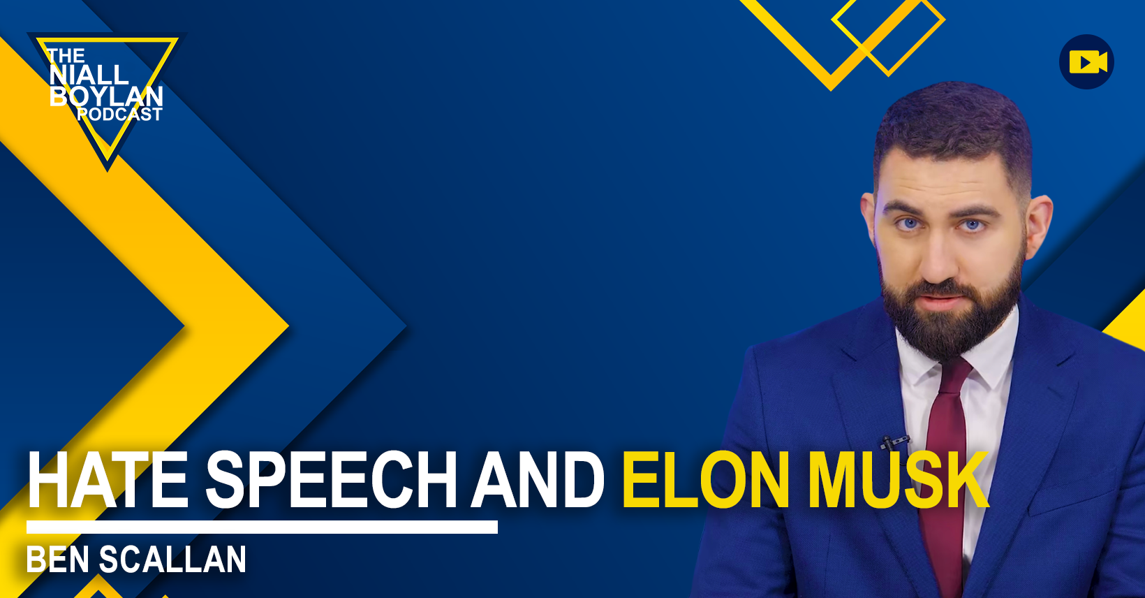 Hate Speech and Elon Musk With Ben Scallan - The Niall Boylan Podcast