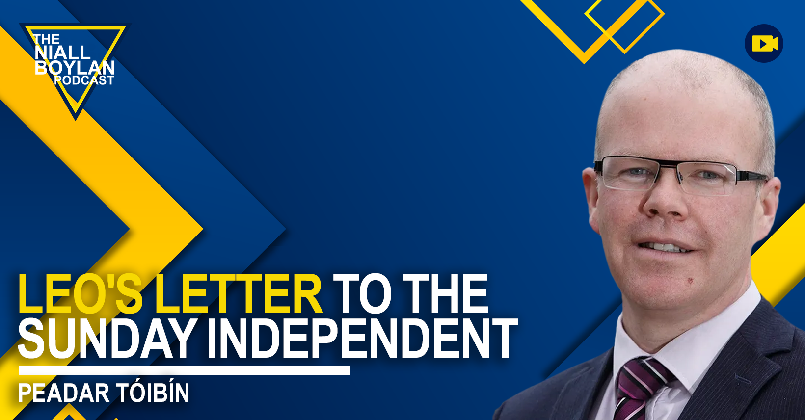 Leo’s Letter to the Sunday Independent With Peadar Tóibín - The Niall ...